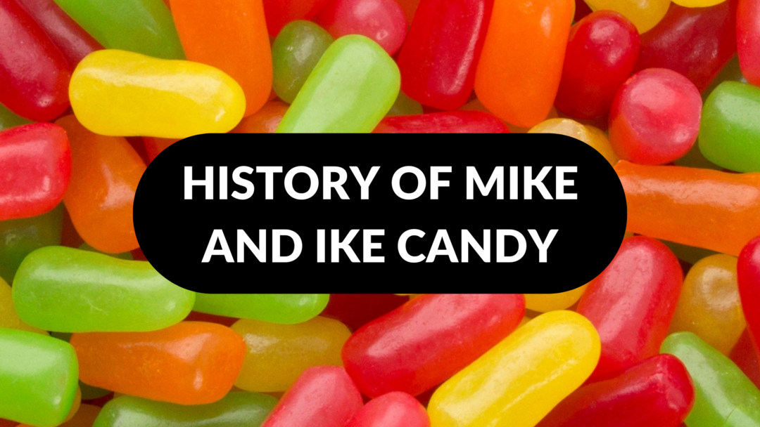 Fun Facts About the History of Candy - History of Candy